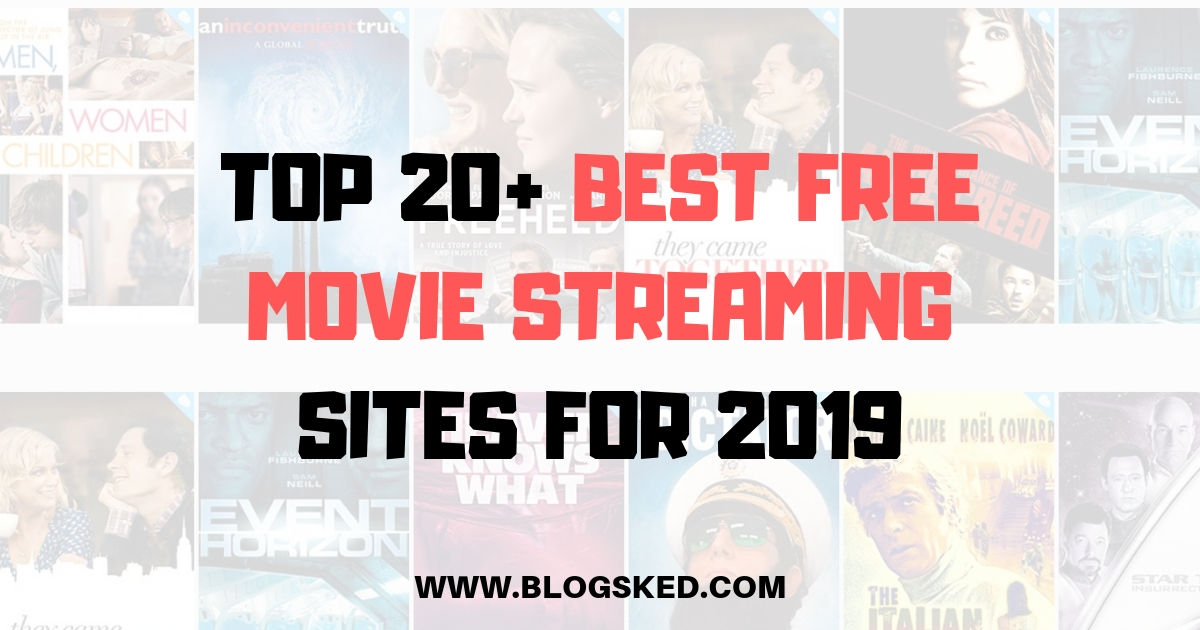 Best Free Movies Streaming Sites With No Sign Up 2020